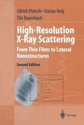 High-Resolution X-Ray Scattering: From Thin Film