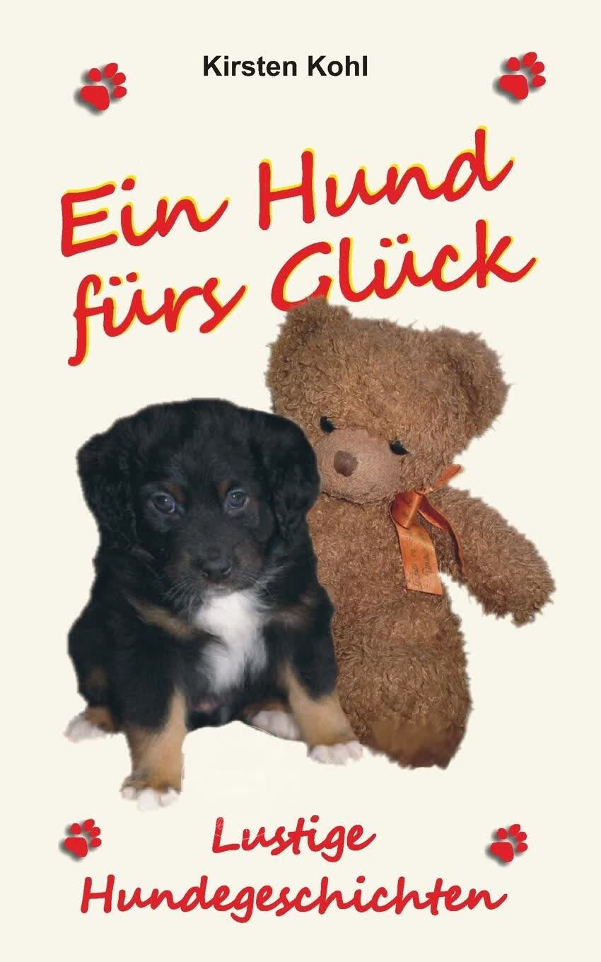 预售 按需印刷Ein Hund fürs Glück德语ger