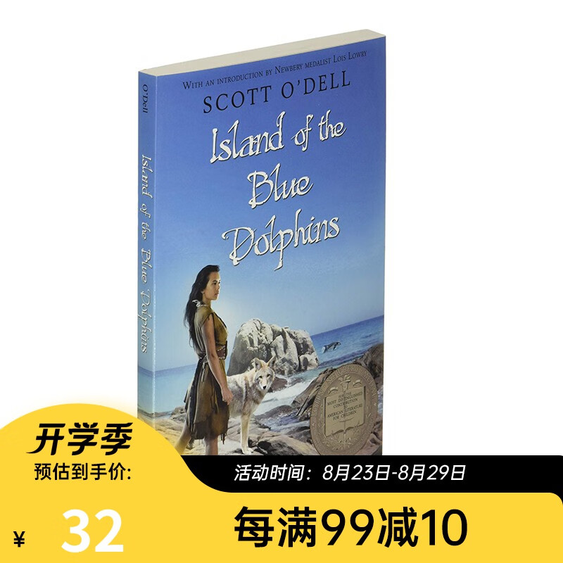 【中商原版】英文原版 纽伯瑞奖 Island of the Blue Dolphins蓝色的海豚岛 Scott O'Dell 儿童文学 文学 1000L 安徒生奖作者