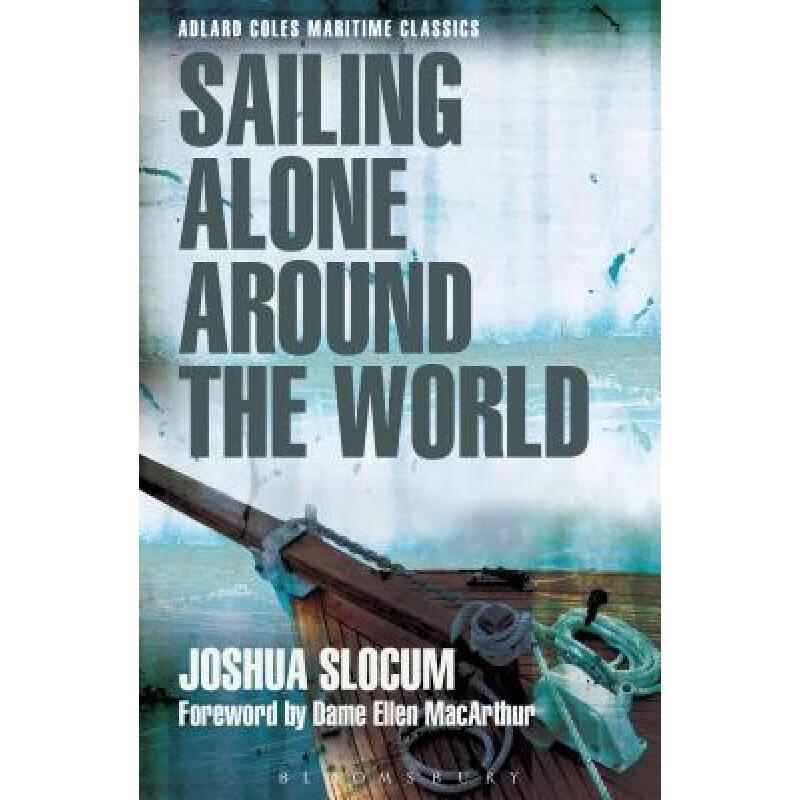 Sailing Alone Around the World (Adlard Coles...