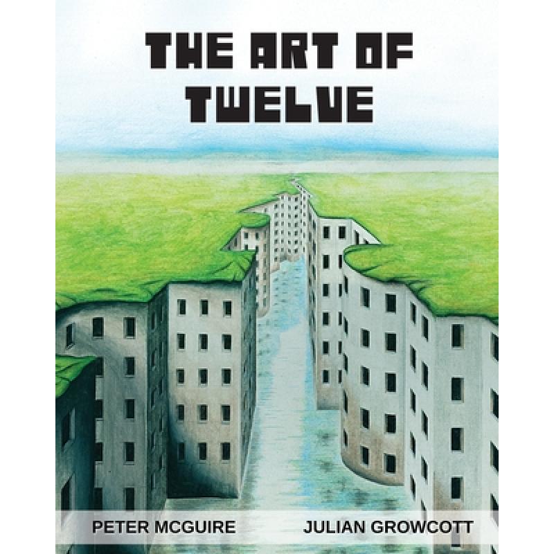 The Art of Twelve