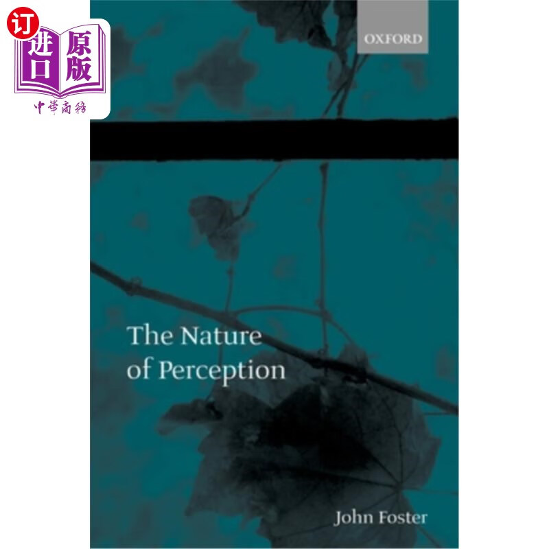 海外直订The Nature of Perception 知觉的本质