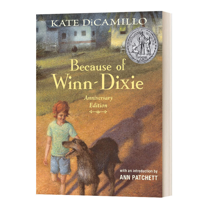 Because of Winn-Dixie Anniversary Edition 傻狗温迪克 都是黛西惹的祸 精装毛边收藏版 英文版