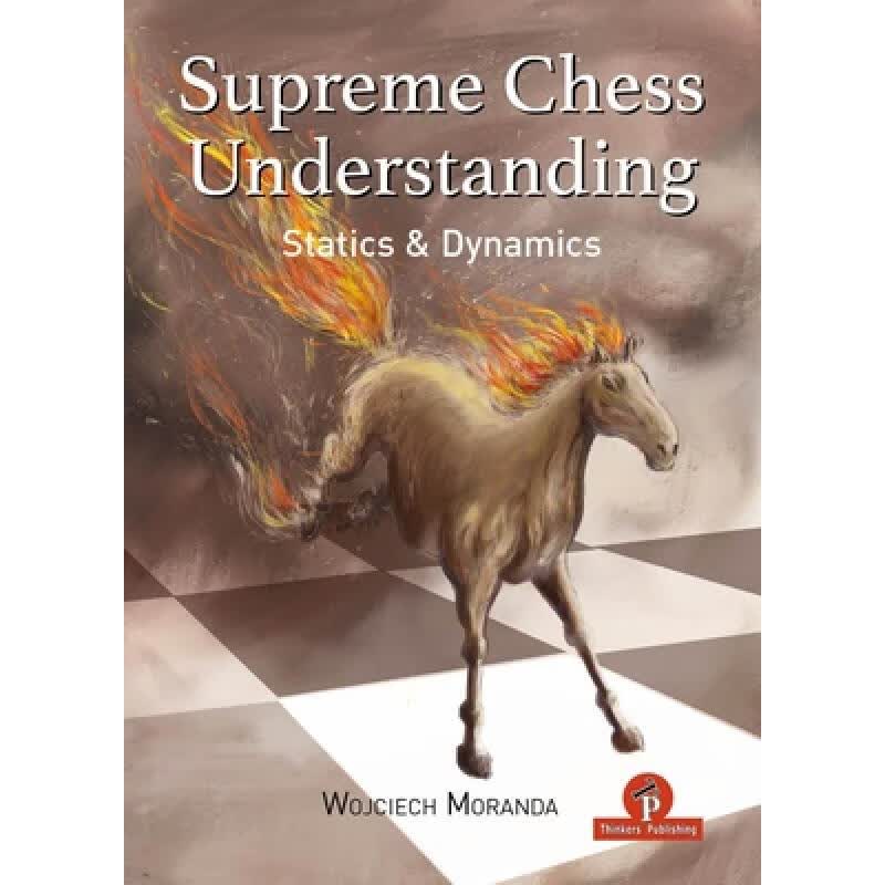 Supreme Chess Understanding: Statics and Dyn...