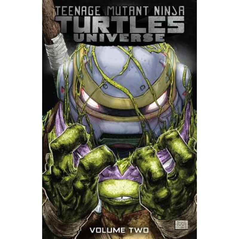 Teenage Mutant Ninja Turtles Universe, Vol. ...