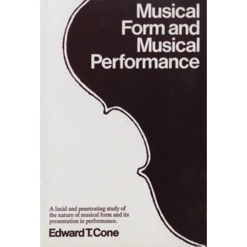 Musical Form and Musical Performance