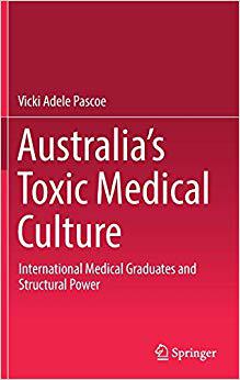Australia’s Toxic Medical Culture: