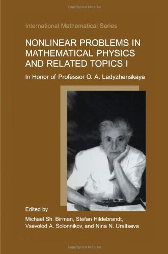 Nonlinear Problems in Mathematical Physics and Related Topics I