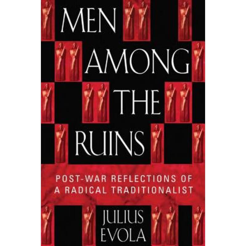 Men Among the Ruins : Post-War Reflections o...