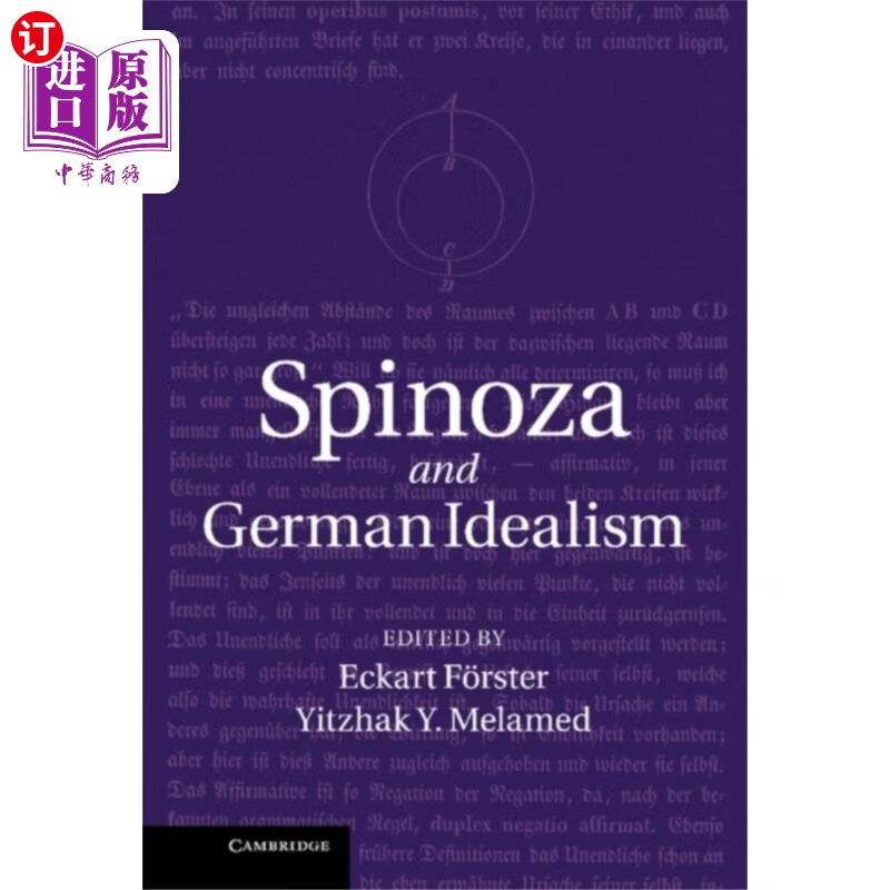 海外直订Spinoza and German Idealism 斯宾诺莎与德国唯心主义