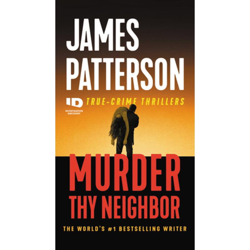 Murder Thy Neighbor