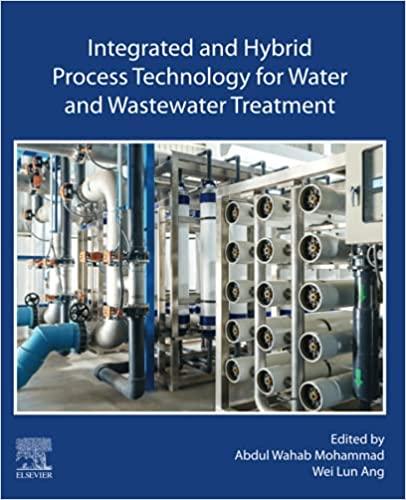 Integrated and Hybrid Process Technology for Wat