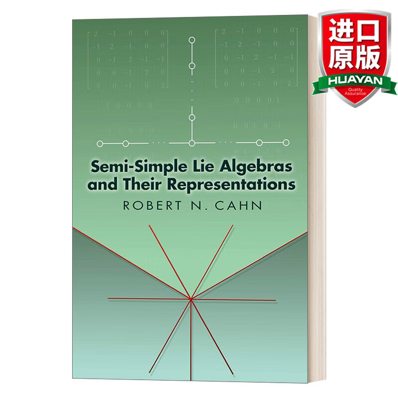 Semi-Simple Lie Algebras and Their Representations 英文原版 半单李代数及其表示 英文版 进口英语原版书籍