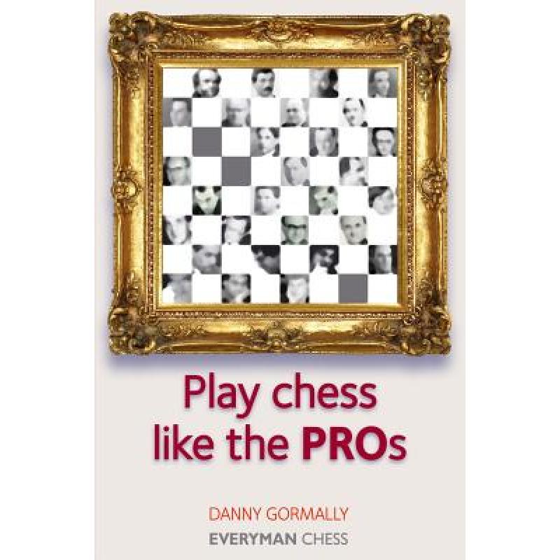 Play Chess Like the Pros