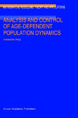 Analysis and Control of Age-Dependent Population Dynamics