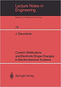 Current Distributions and Electrode Shape Changes in Electrochemical Systems