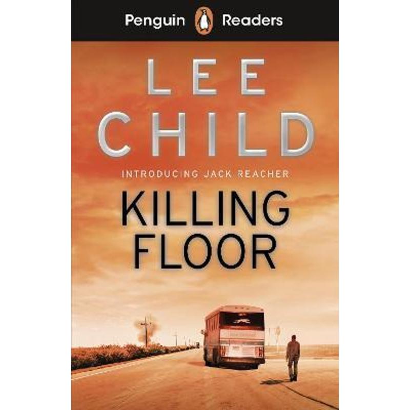 Penguin Readers Level 4: Killing Floor (ELT Graded Reader) 上海外文