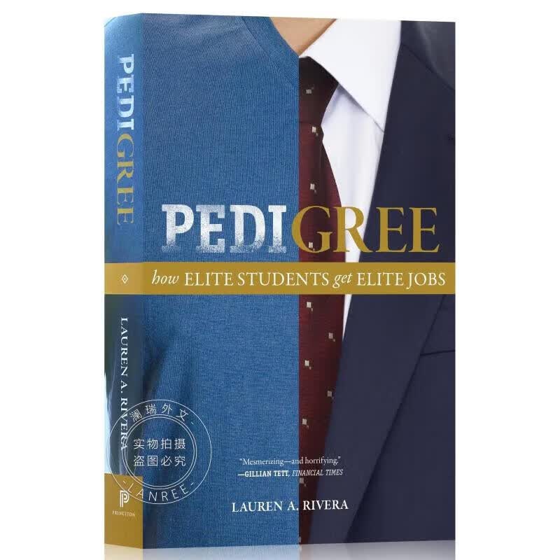 预售 按需印刷 出身：不平等的选拔与精英的自我复制 Pedigree: How Elite Studen...