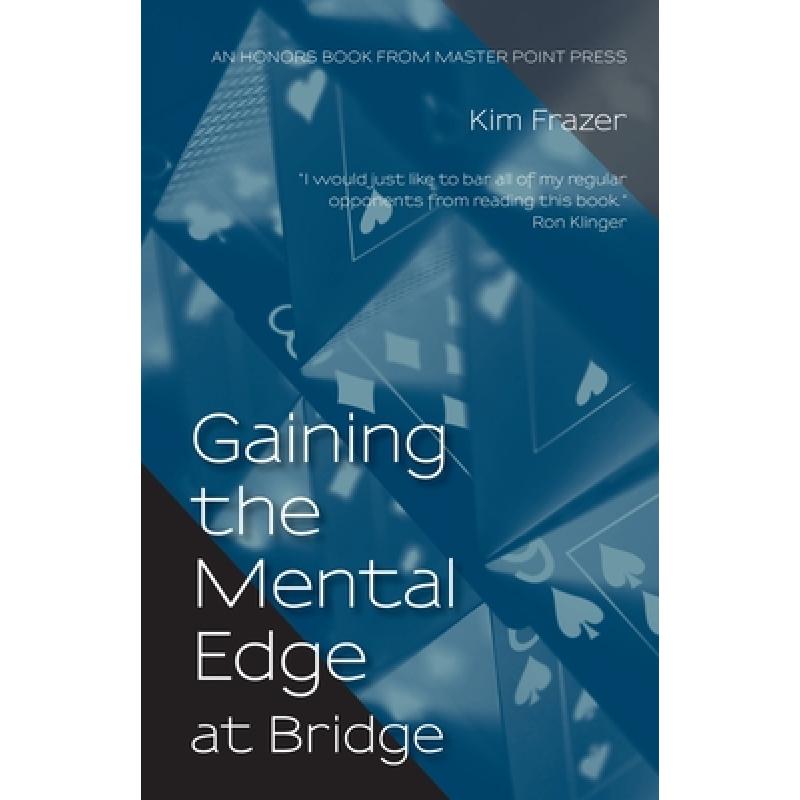 Gaining the Mental Edge at Bridge