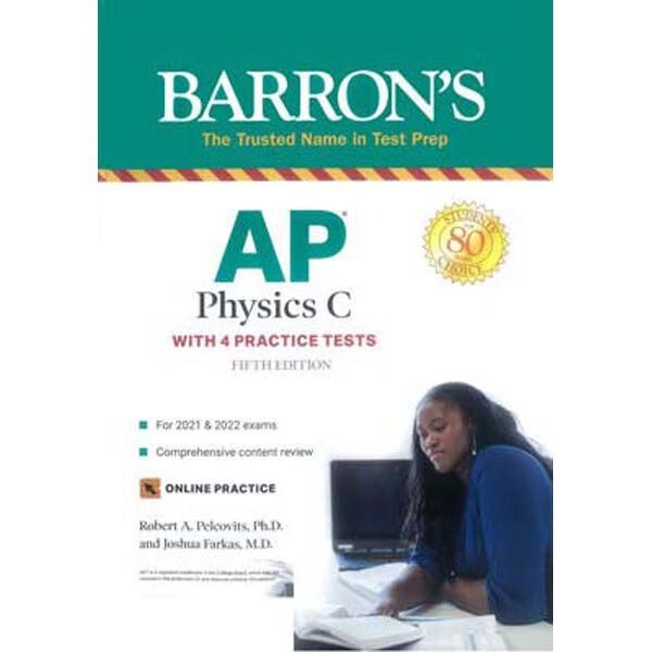 巴朗AP物理C 第五版 AP Physics C: With 4 Practice Tests