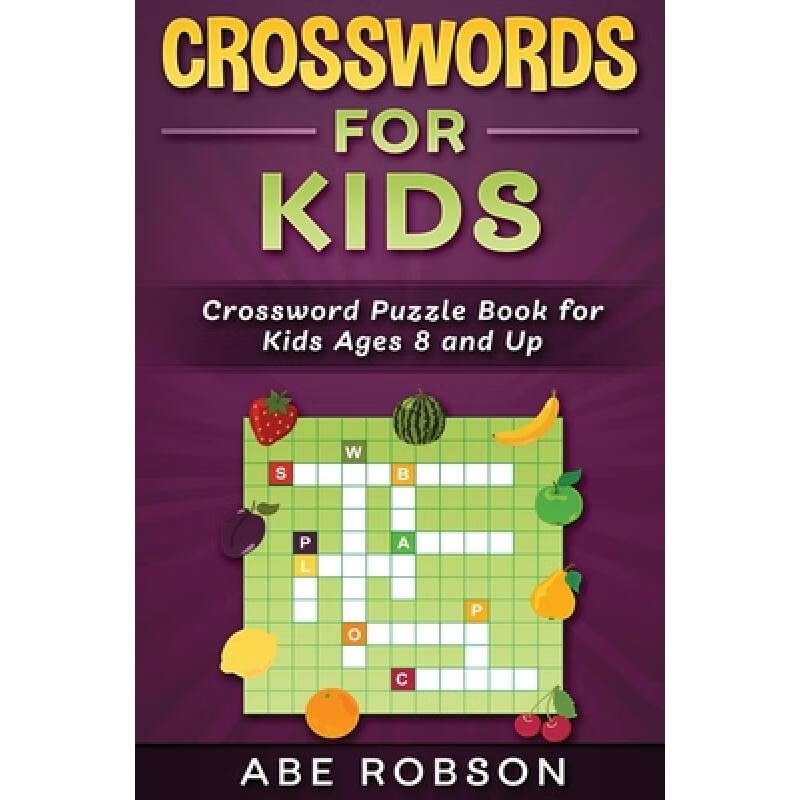 Crosswords for Kids: Crossword Puzzle Book f...