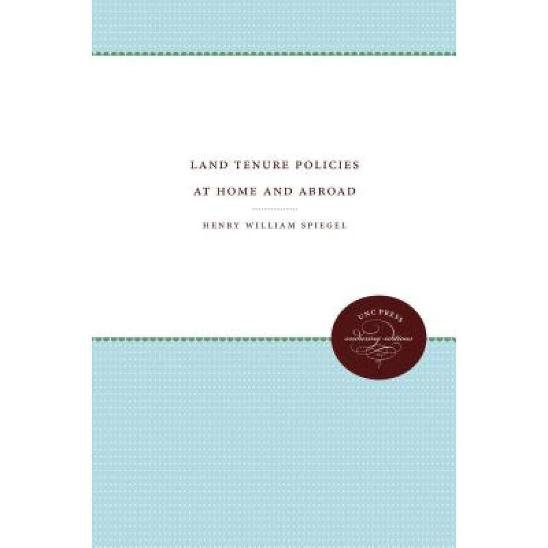 Land Tenure Policies at Home and Abroad