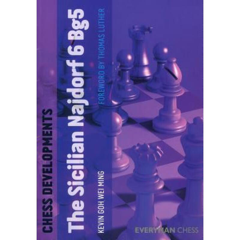Chess Developments: The Sicilian Najdorf 6 Bg5
