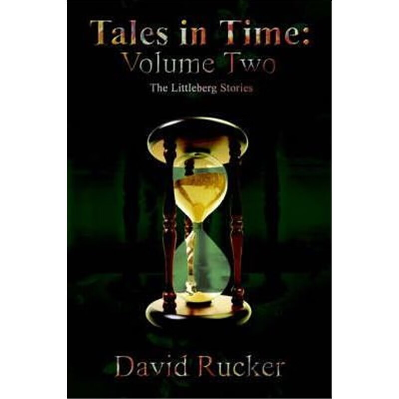 Tales in Time:The Littleberg Stories