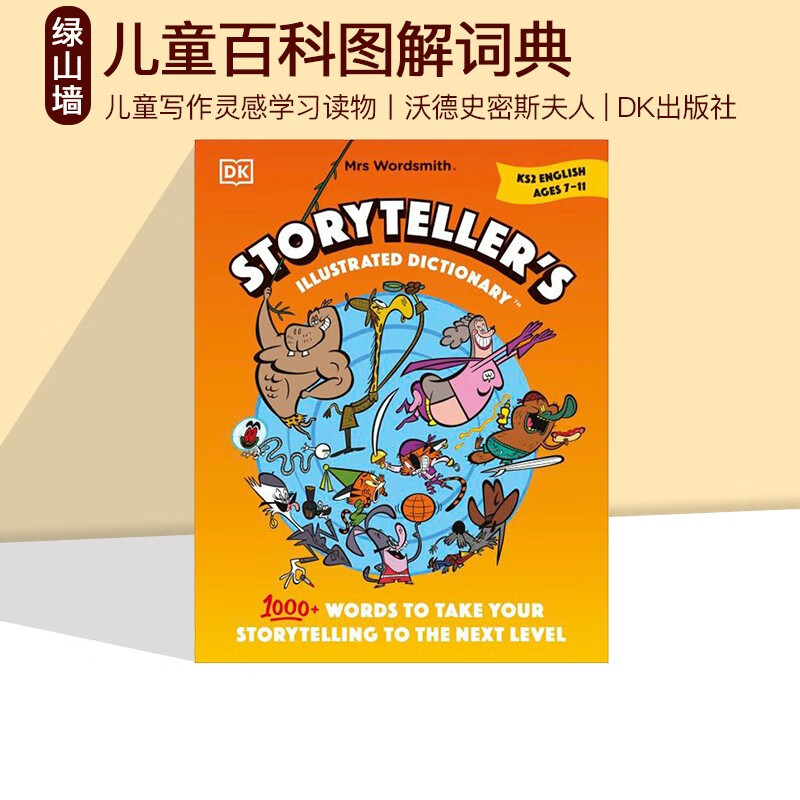 英文原版 DK Mrs Wordsmith Storyteller’s Illustrated Dictionary 精装 儿童百科图解词典 儿童写作灵感学习读物 22新品 .