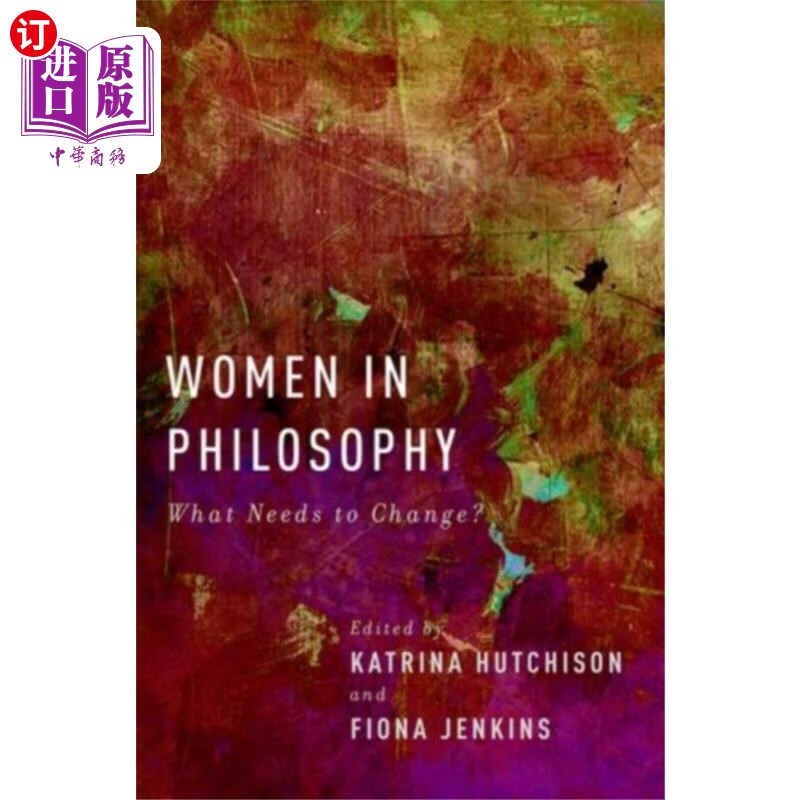 海外直订Women in Philosophy 女性在哲学