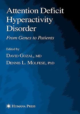 Attention Deficit Hyperactivity Disorder: From