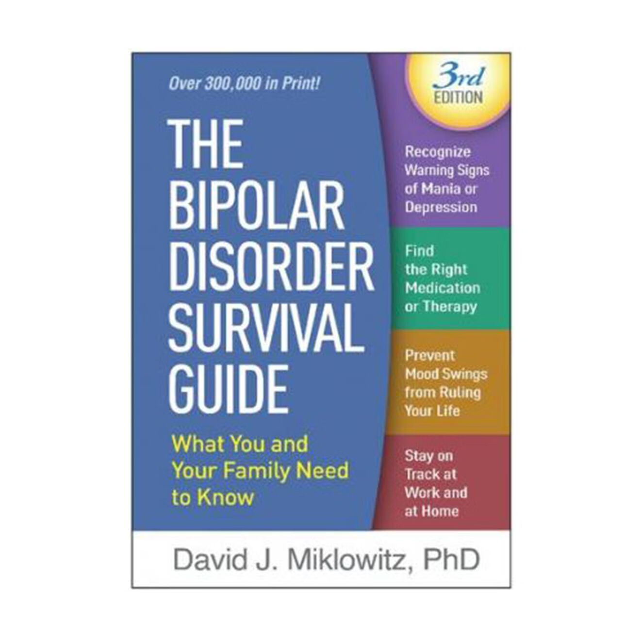 The Bipolar Disorder Survival Guide