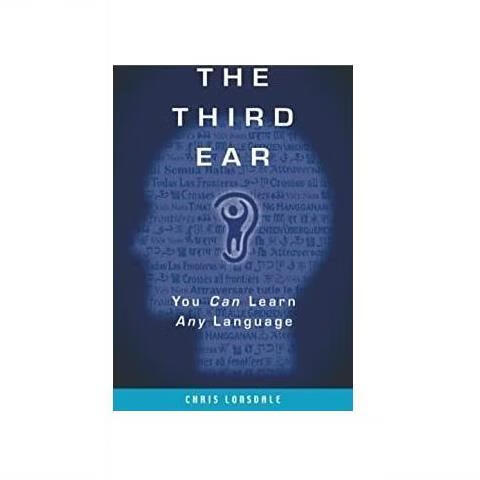 The Third Ear: You Can Learn Any Language 纸质书 纸质书
