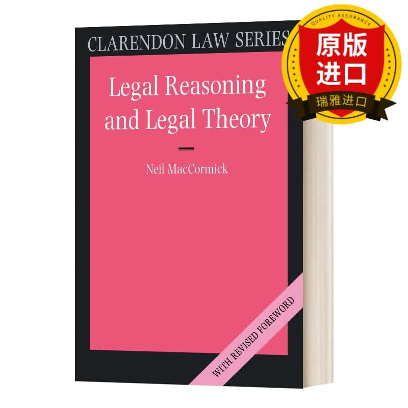 英文原版 Legal Reasoning and Legal Theory 法律推理与法律理论 英文版 进口英语原版书籍