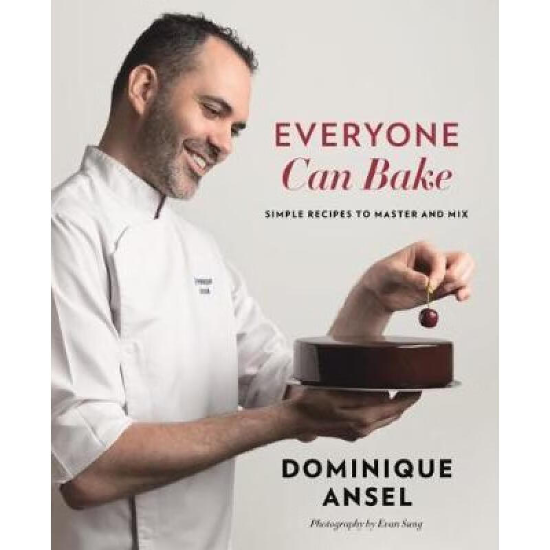 Everyone Can Bake: Simple recipes to master ...