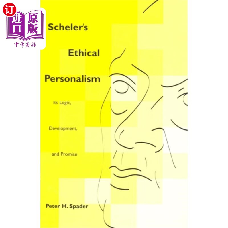 海外直订Scheler's Ethical Personalism 谢勒伦理人格论