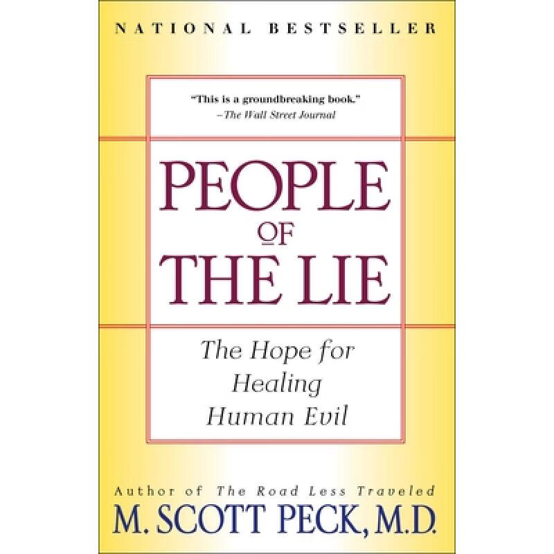 People of the Lie: The Hope for Healing Huma...