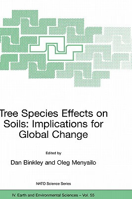 Tree Species Effects on Soils: Implications for Global Change