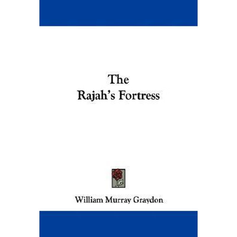 The Rajah's Fortress