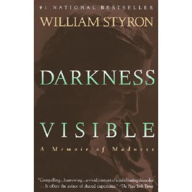 现货 Darkness Visible: A Memoir of Madness