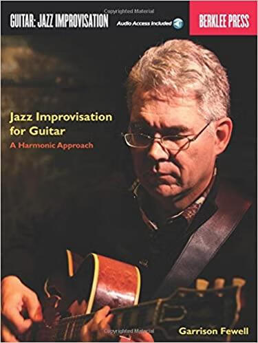 Jazz Improvisation for Guitar: A Harmonic Appro