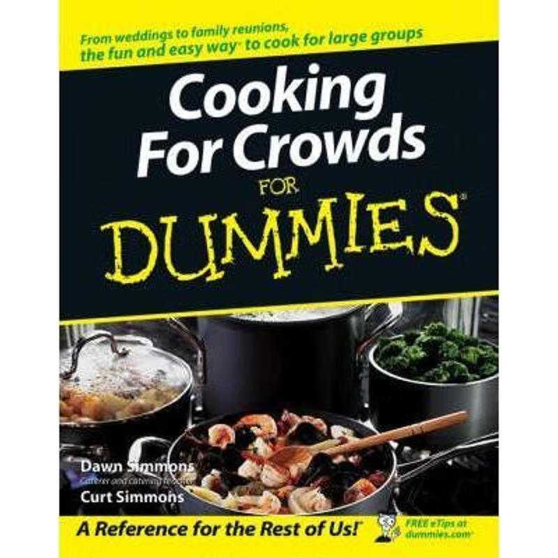 Cooking For Crowds For Dummies