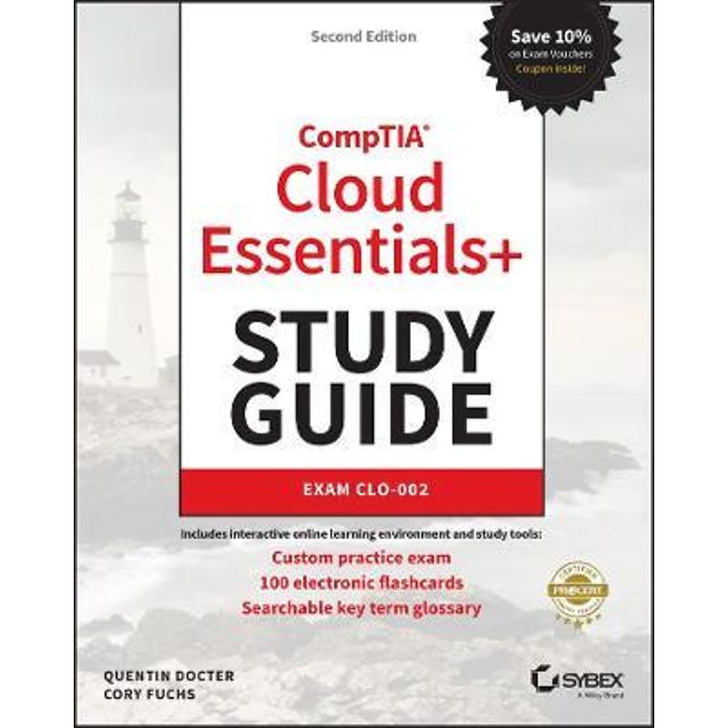 CompTIA Cloud Essentials+ Study Guide:Exam CLO-002