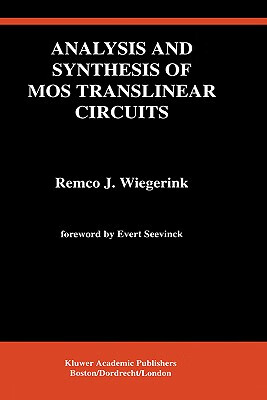 Analysis and Synthesis of MOS Translinear Circuits