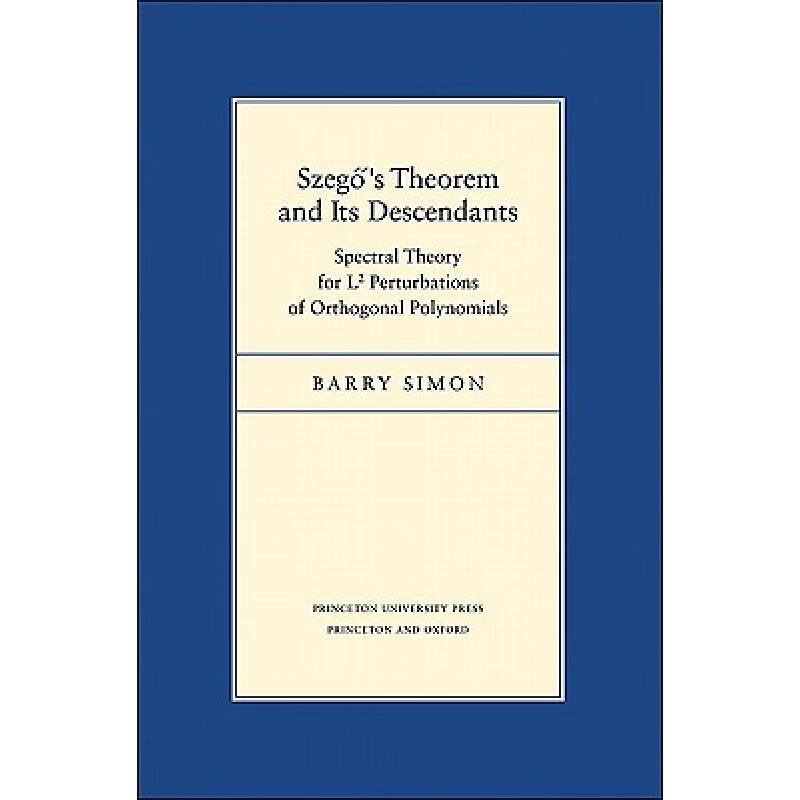 Szego's Theorem and Its Descendants: Spectra...