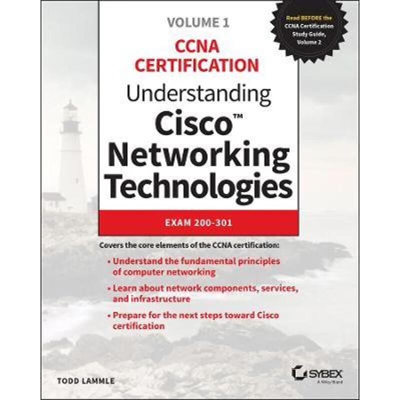 Understanding Cisco Networking Technologies, Volume 1:Exam 200-301