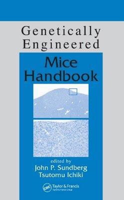 高被引Genetically Engineered Mice Handbook [With F