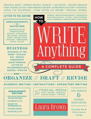 现货 英文原版 完全写作指南 How to Write Anything: A Complete Guide 英文原版 Laura Brown 英语写作指导书籍