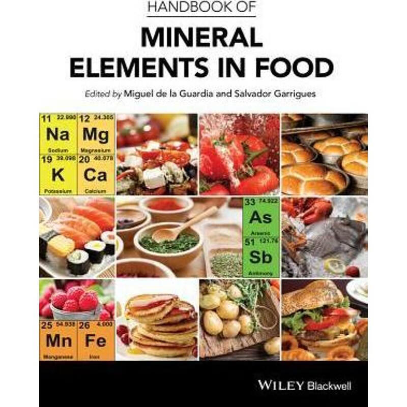 Handbook of Mineral Elements in Food