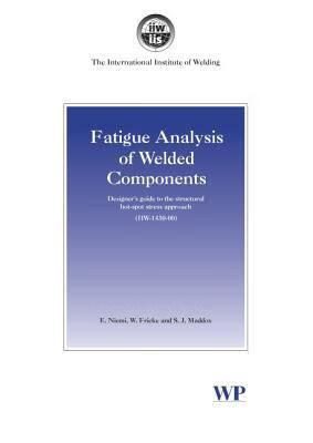高被引Fatigue Analysis of Welded Components: Desig